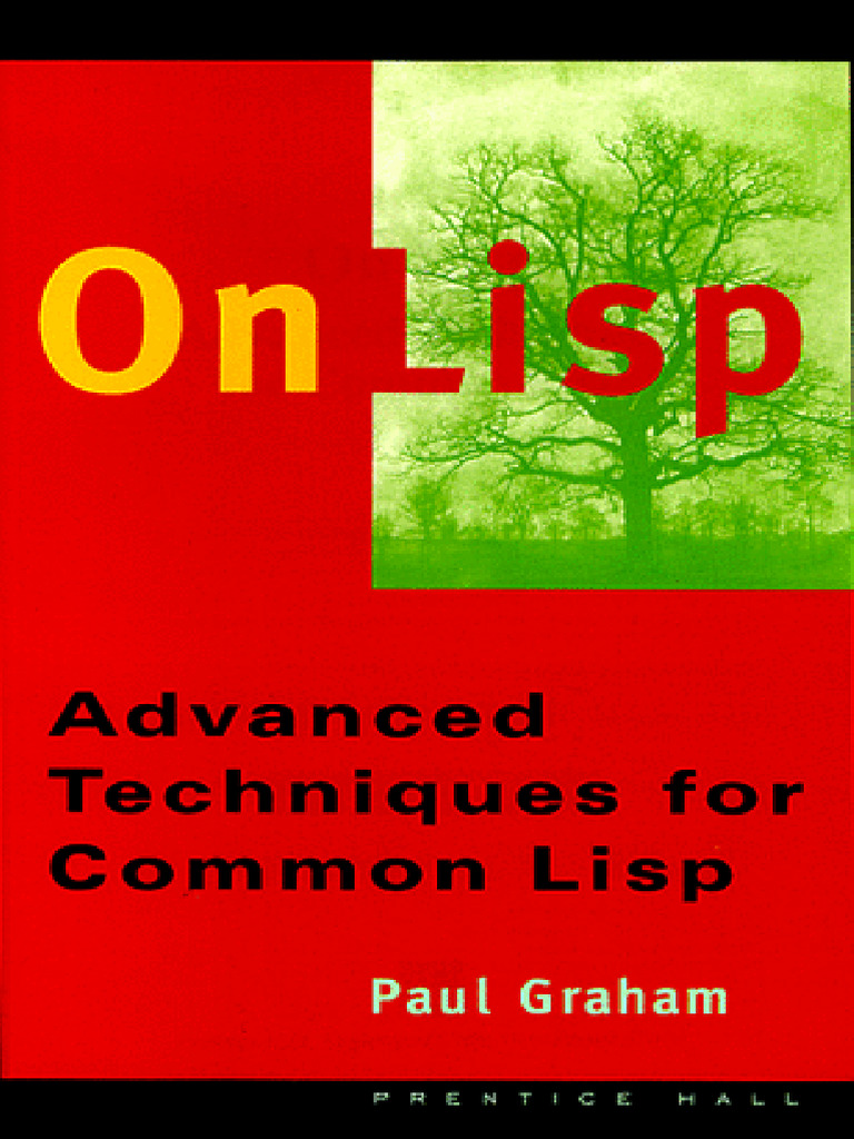 1993 On Lisp Advanced Techniques For Common Lisp Graham Prentice Hall Pdf Anonymous