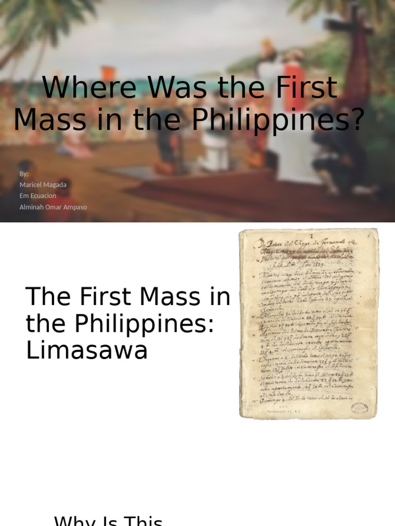 Where Was The First Mass in The Philippines | PDF | Philippines