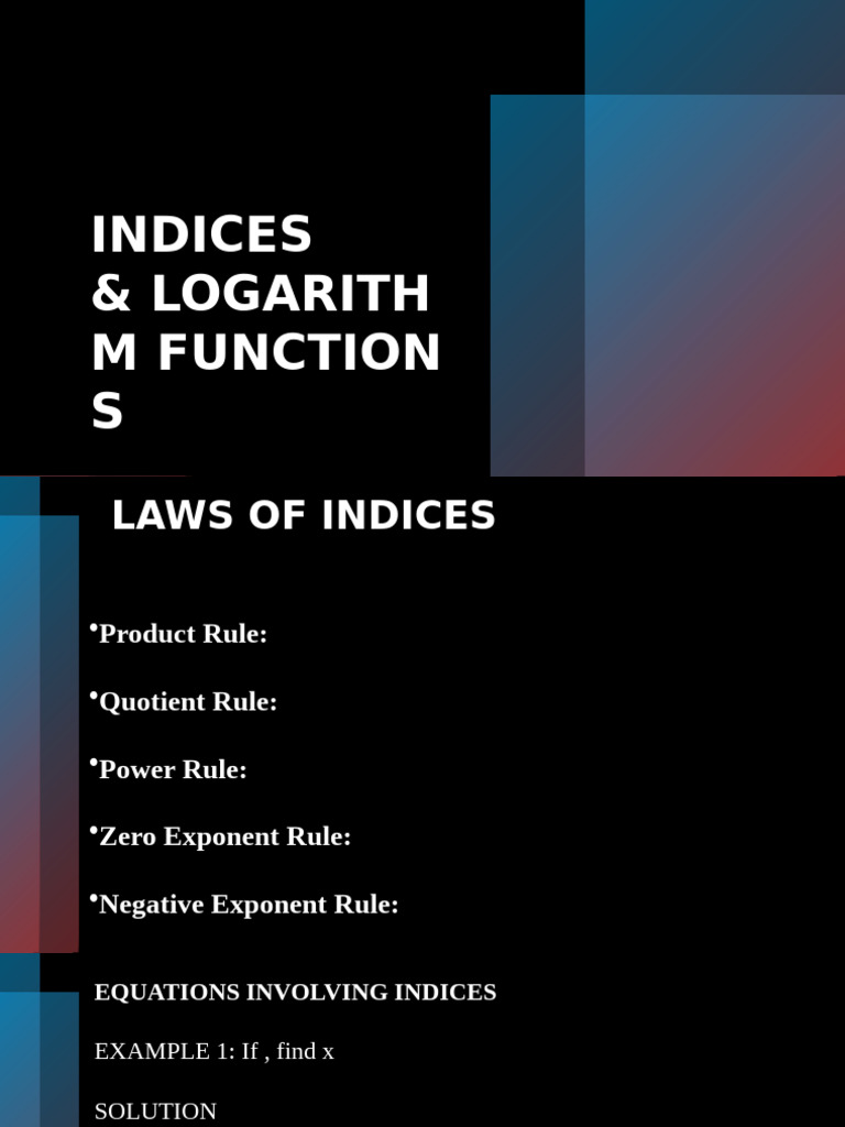 Indices and Log Functioins | PDF | Logarithm | Equations