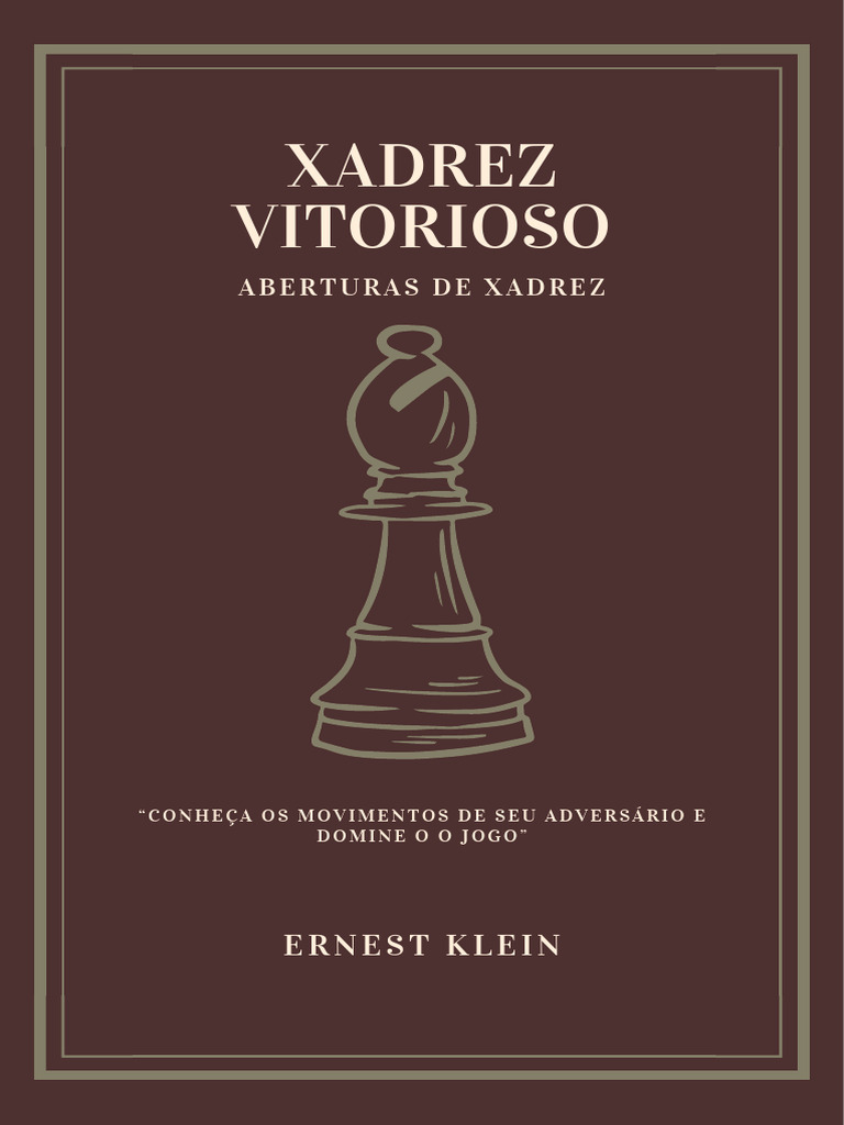 Aberturas de Xadrez Vitorioso | PDF | Aberturas (xadrez) | Xadrez