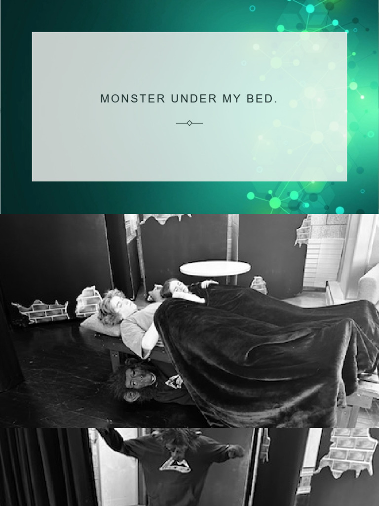 Annotated-Powerpoint Monster Under My Bed-1.Pptx | PDF