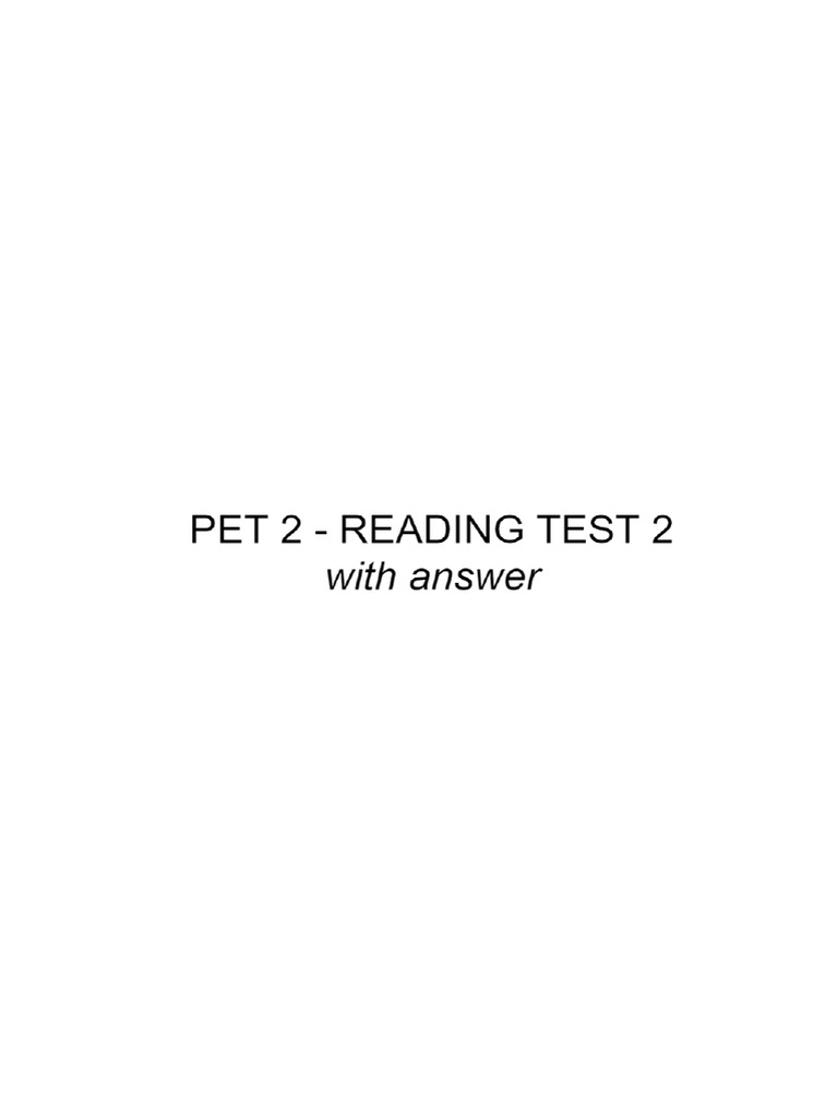 READING TEST 2 -B1 Preliminary 2 Authentic Practic_240719_161823 | PDF