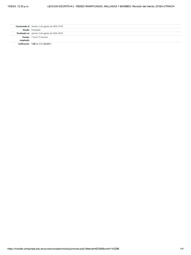 LECCION ESCRITA # 2 - REDES RAMIFICADAS, MALLADAS Y BOMBEO - Revisión Del Intento - EVEA-UTMACH ...