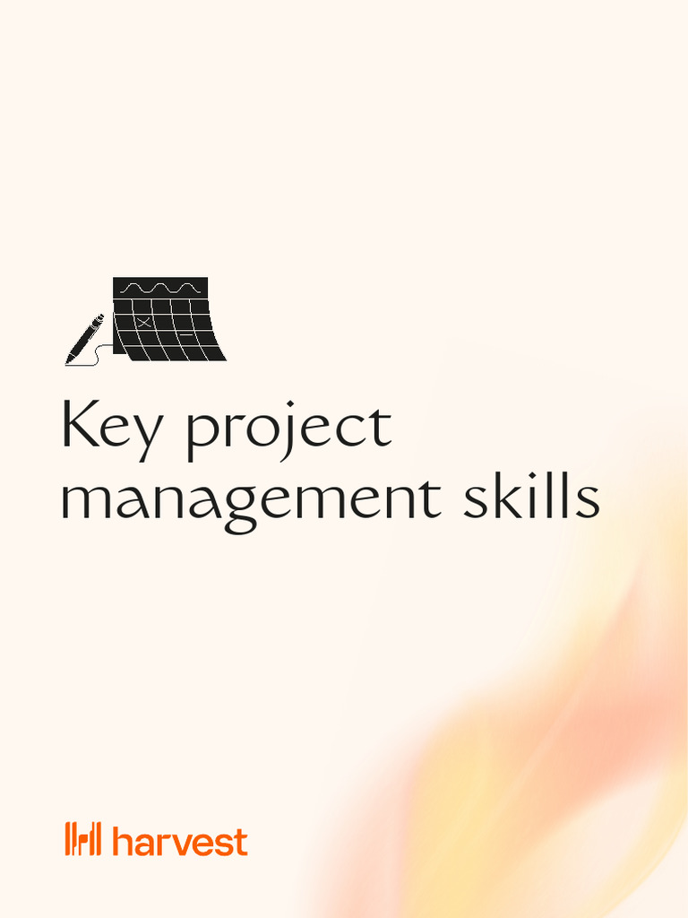 Key Project Management Skills | PDF | Project Management | Leadership