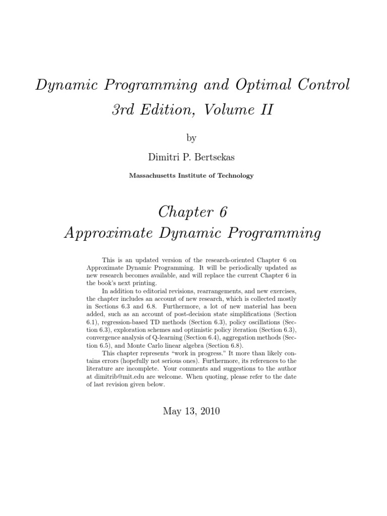 Approximate Dynamic Programming Methods For Solving Large And Complex Reinforcement Learning