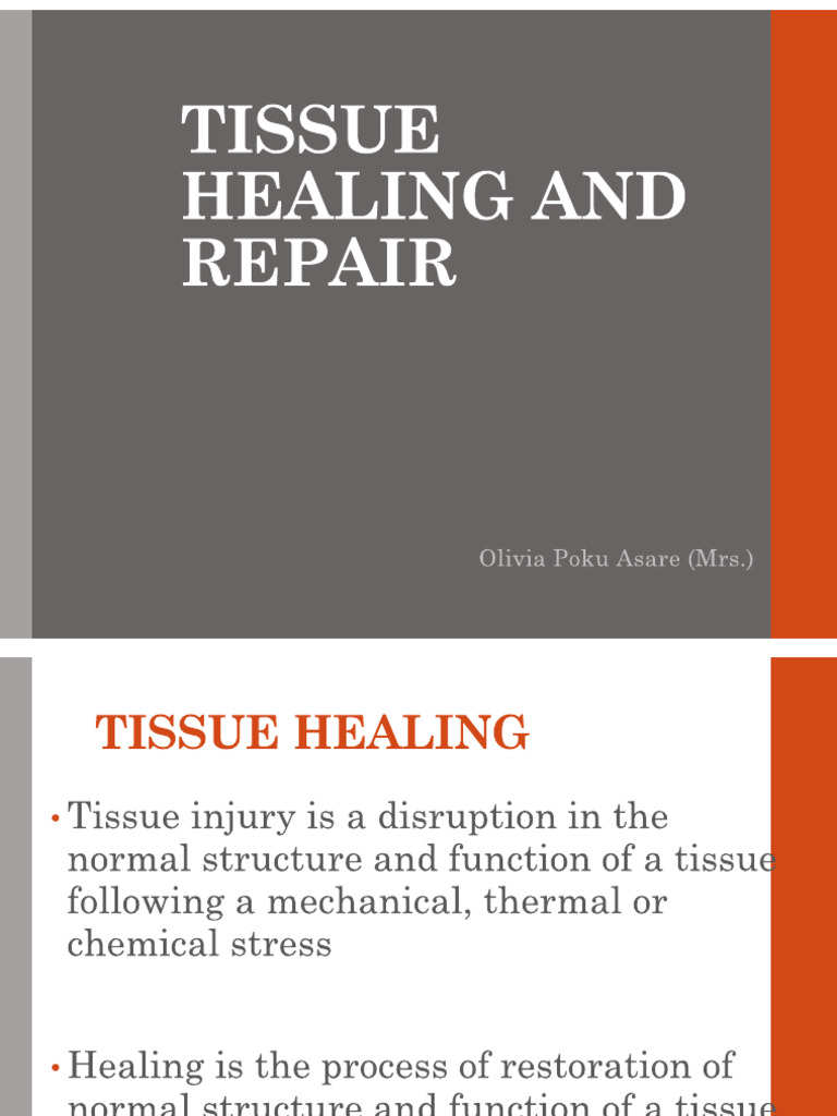 TISSUE HEALING | PDF