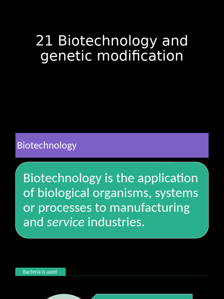 21 Biotechnology and Genetic Modification | PDF | Plasmid | Bacteria