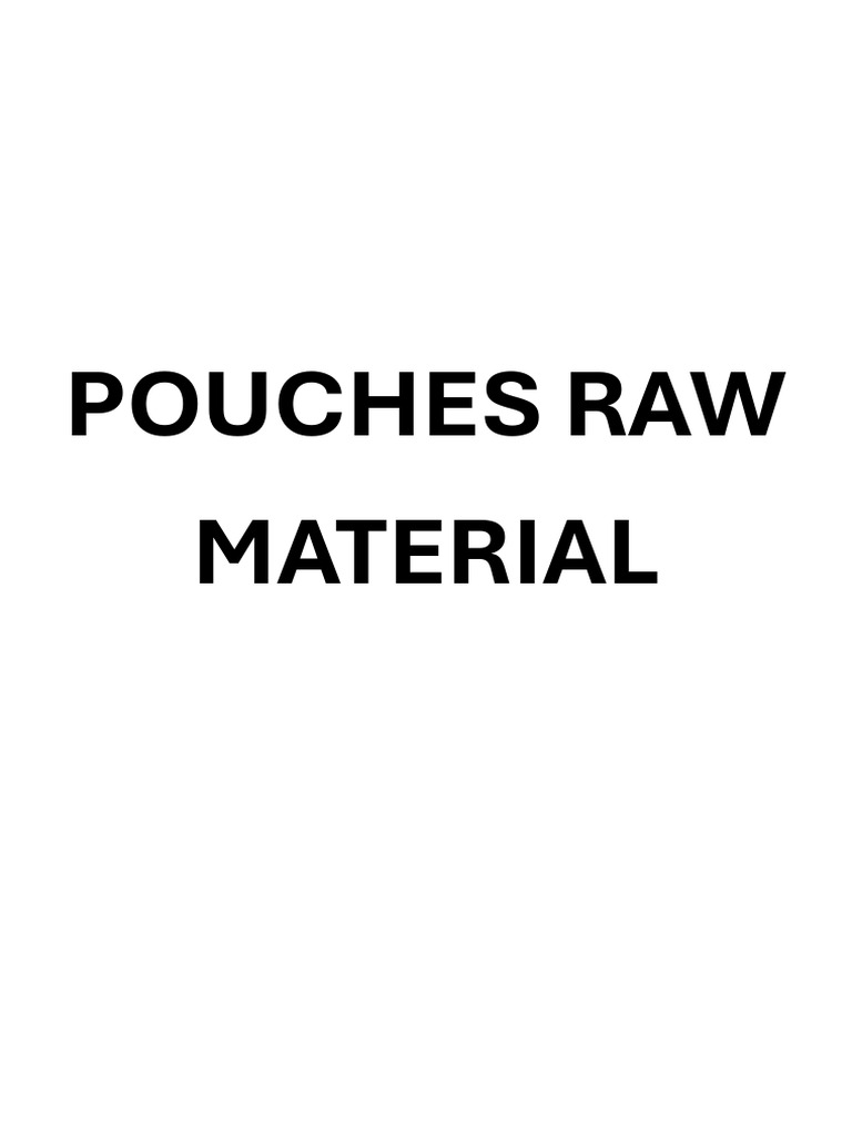Pouches Raw Material | PDF