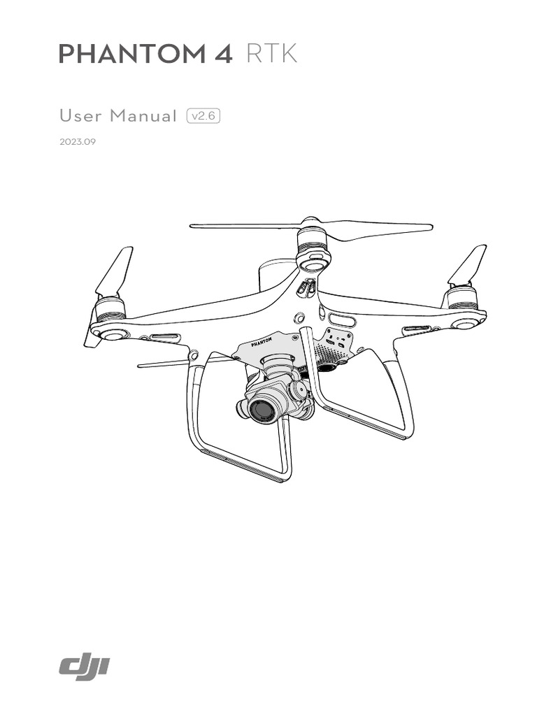 Phantom 4 RTK User Manual v2.6 en | PDF | Technology & Engineering