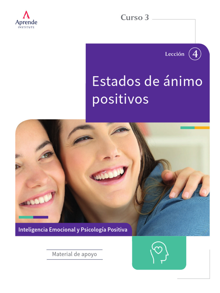 Leccin 4. Estados de Nimo Positivos (11 Min) | PDF | Las emociones ...