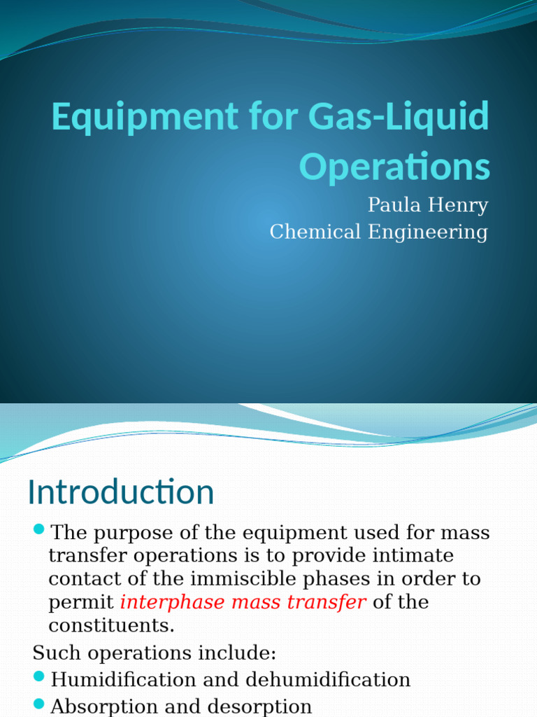 Equipment For Gas-Liquid Operations | PDF | Liquids | Physical Chemistry