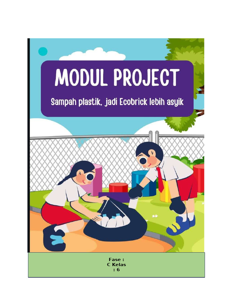 Modul Projek - Sampah Plastik, Jadi Ecobrick Lebih Asyik - Fase C | PDF