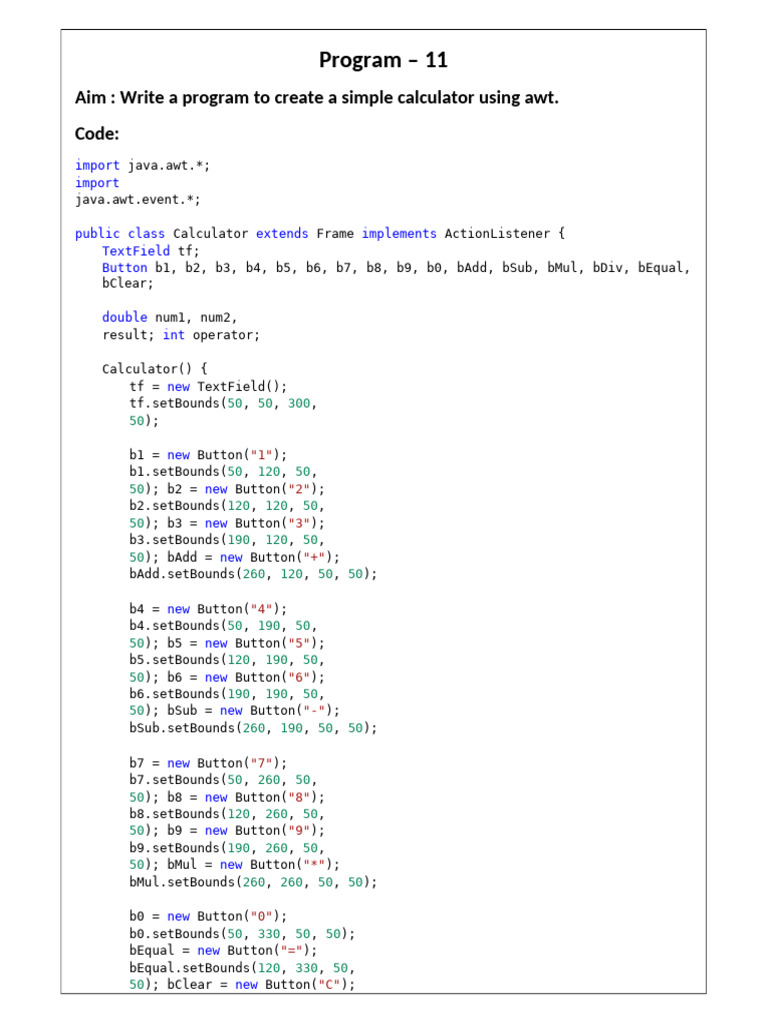 Program - 11: Aim: Write A Program To Create A Simple Calculator Using Awt. Code | PDF ...