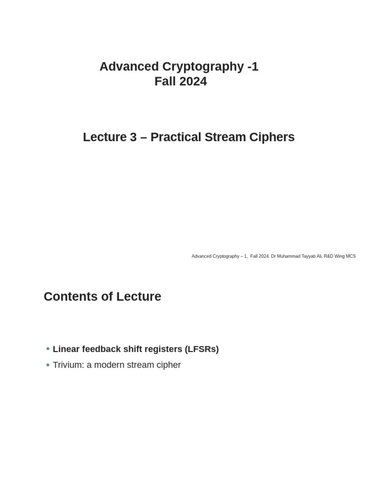 Lec 3 - Practical Stream Ciphers 02oct24 | PDF | Cryptography | Espionage Techniques