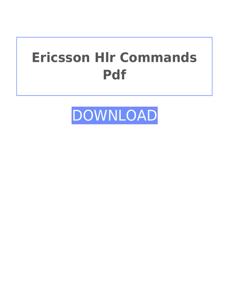 ? Ericsson HLR Commands PDF | PDF | Computer Engineering | Telecommunications