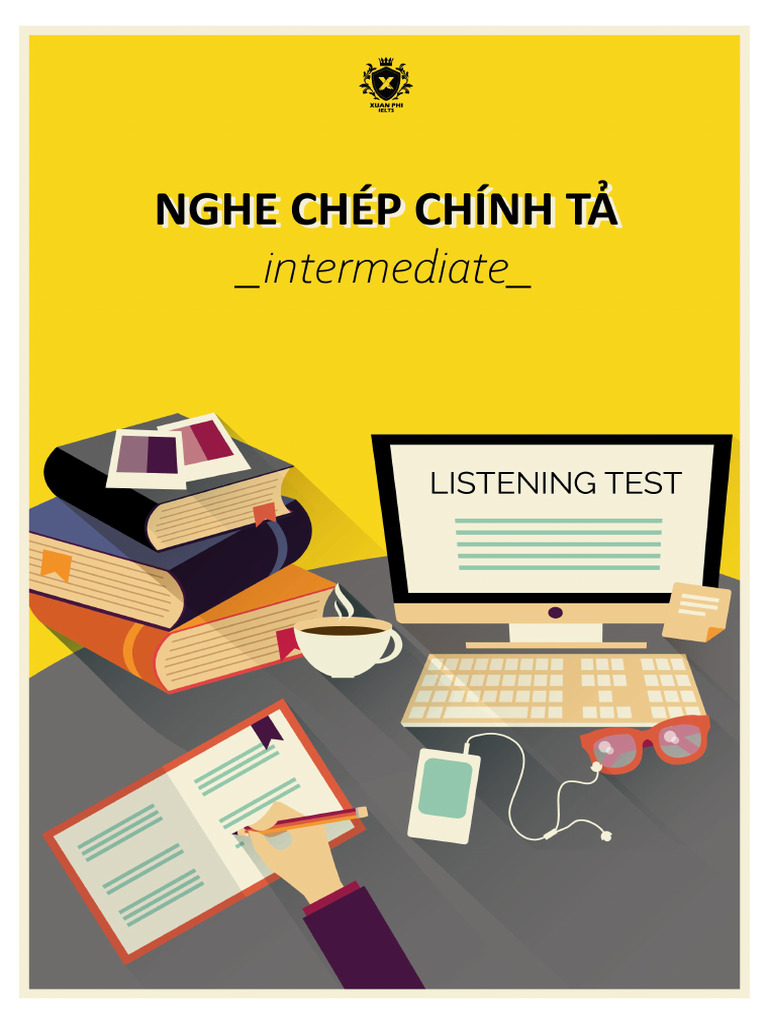 (Without Answer Key) Nghe Chép Chính T - Intermediate | PDF