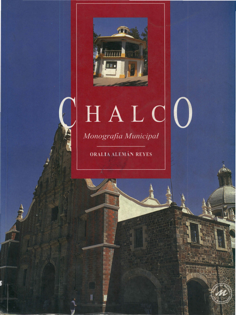 Monografia Municipal de Chalco L | PDF