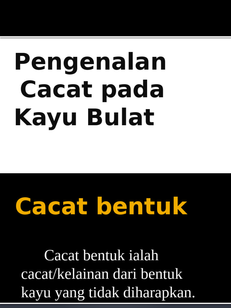 Pengenalan Cacat Kayu Bulat | PDF