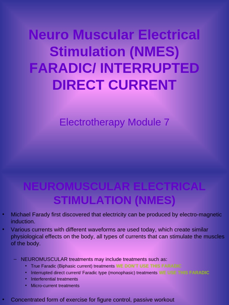 Neuro Muscular Electrical Stimulation (NMES) - Faradic | PDF | Electric Current | Muscle Contraction