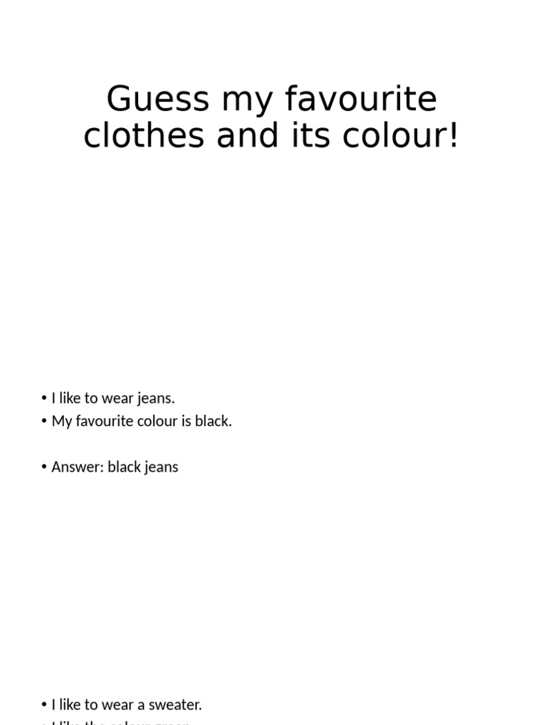 Guess My Favourite Clothes and Its Colour! | PDF