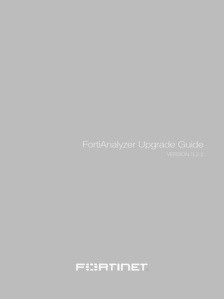 FortiAnalyzer 522 Upgrade Guide | PDF | Trademark | Computing