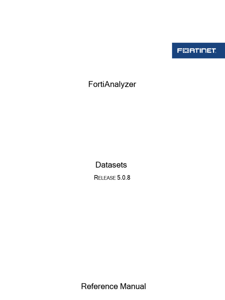FortiAnalyzer Dataset Reference Guide 5.08 | PDF | Databases | Sql