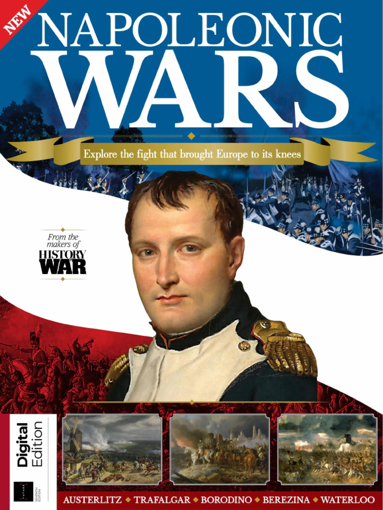 History of War Book of The Napoleonic Wars Ed7 2024 | PDF
