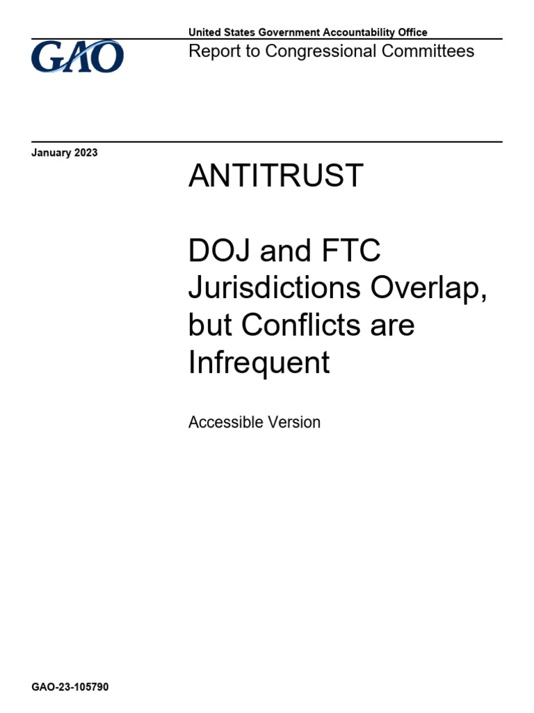 ANTITRUST - DOJ and FTC Jurisdictions Overlap, But Conflicts Are ...