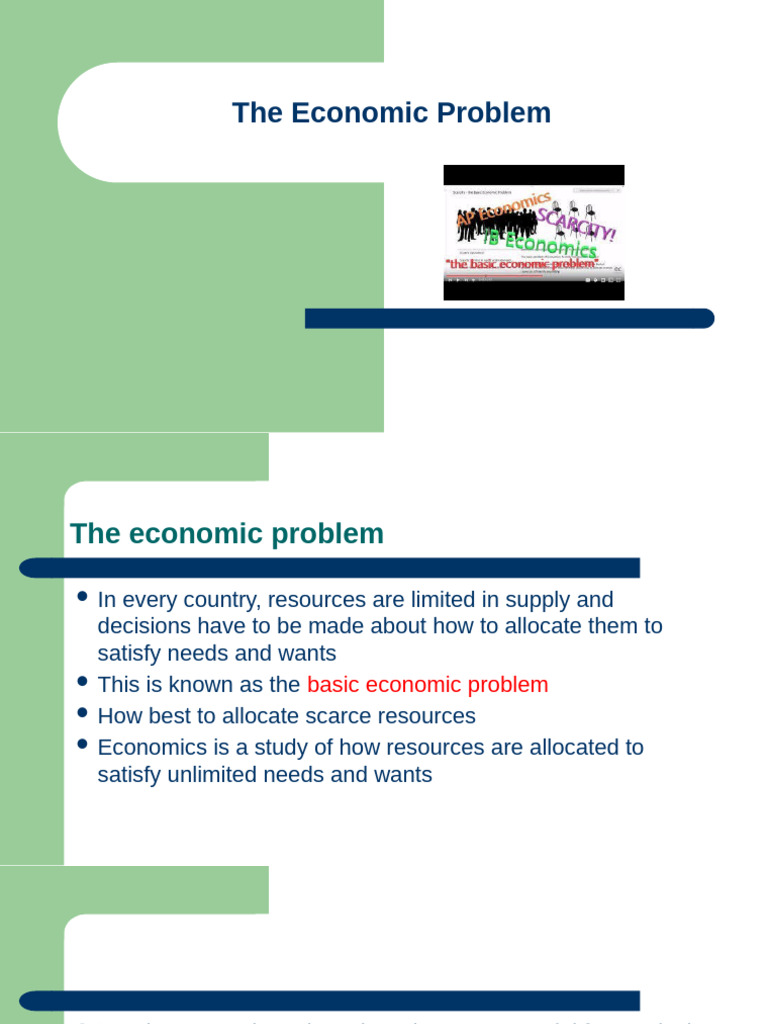 The Economic Problem | PDF | Resource | Goods