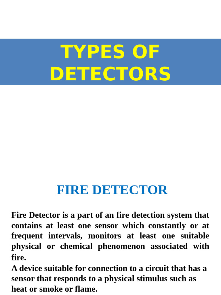 Types of Detectors | PDF | Smoke | Ultraviolet