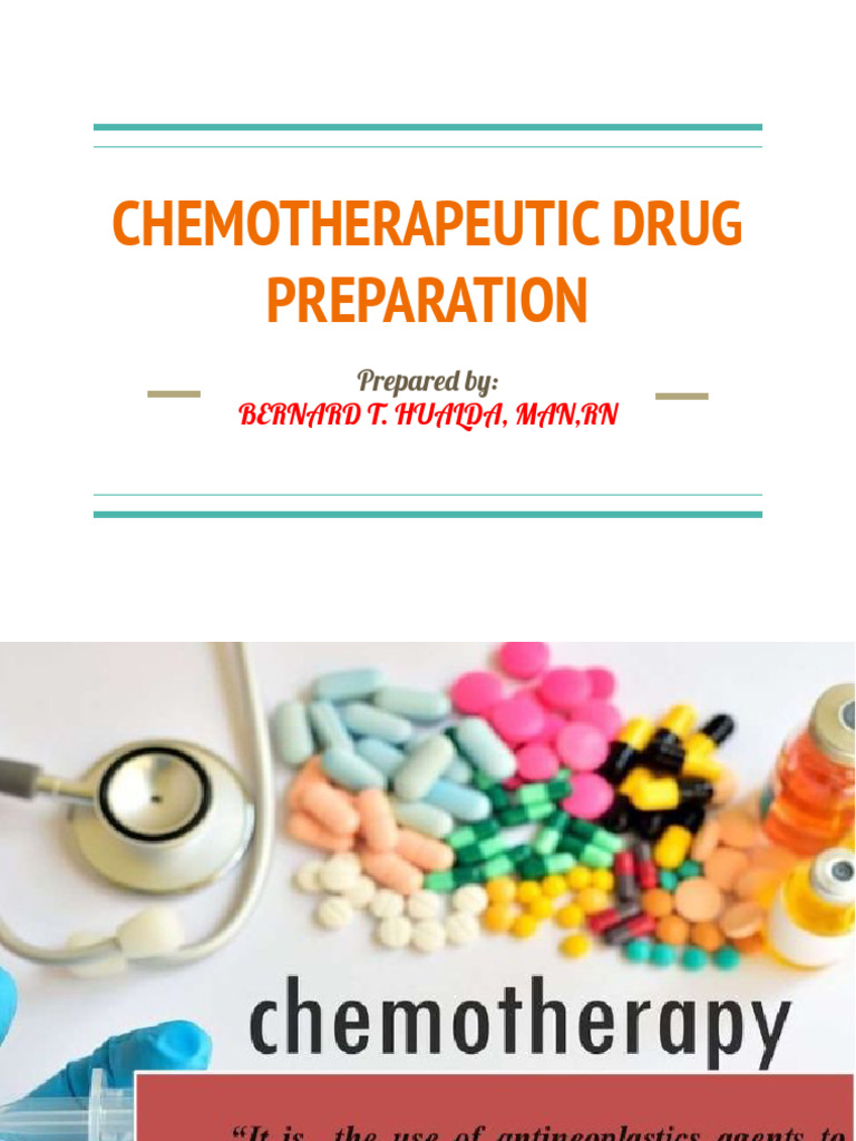 Chemotherapy Drug Preparation Guide | PDF | Chemotherapy | Cancer