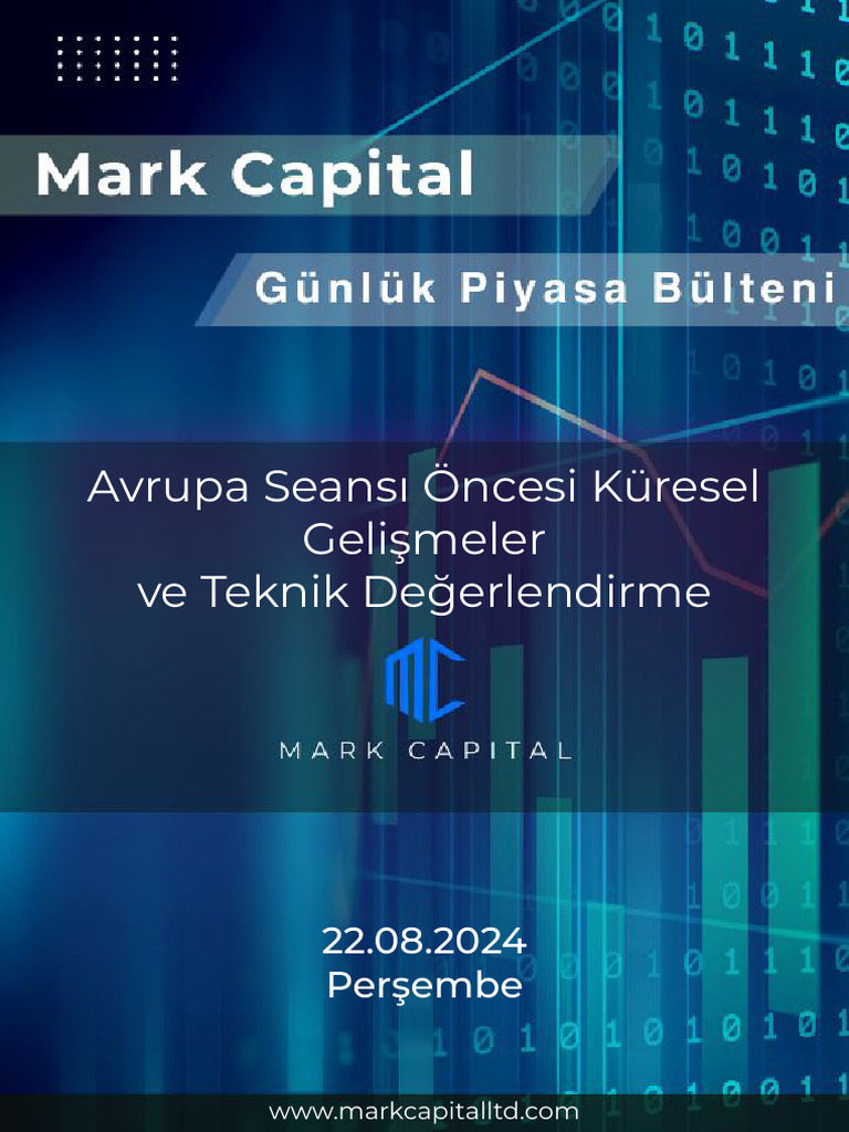 Mark Capital Günlük Bülten 22082024 | PDF
