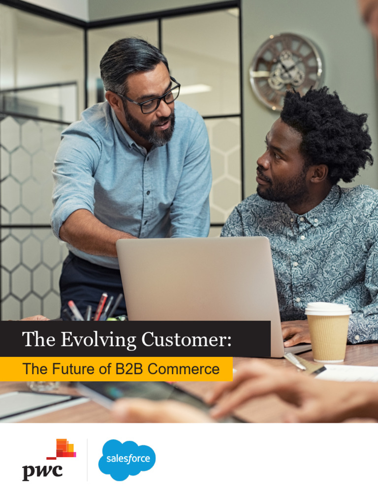 PWC The Evolving Customer Future of b2b Commerce | PDF | E Commerce | Sales
