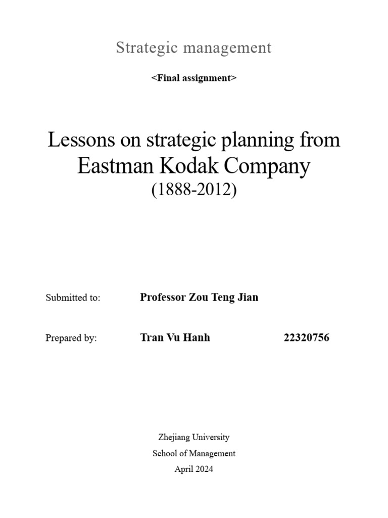 Kodak and Its Strategic Management | PDF | Digital Single Lens Reflex ...