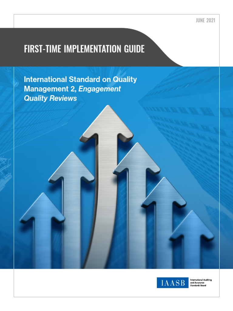 ISQM 2 First-Time Implementation Guide | PDF | Audit | Evaluation