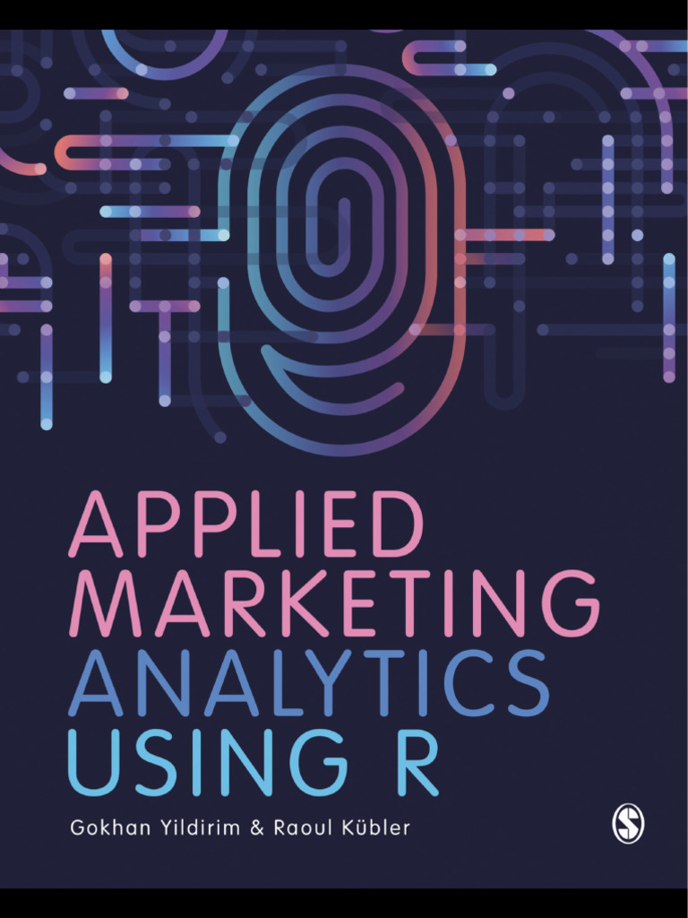 Applied Marketing Analytics Using R | PDF
