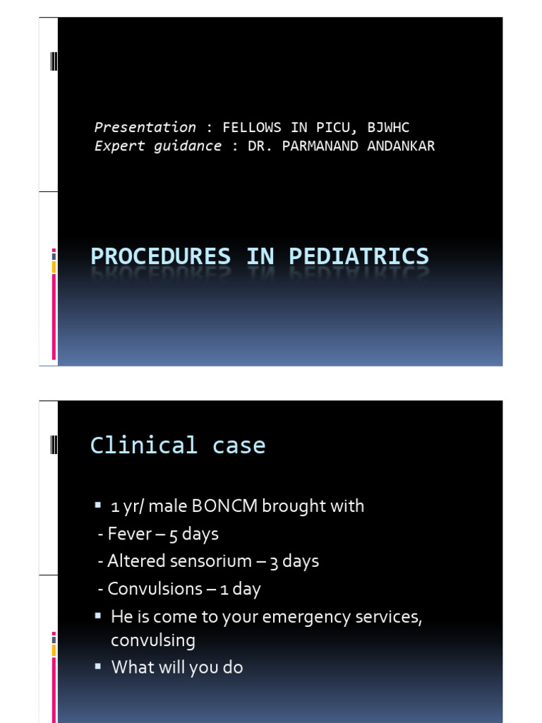 Procedures in Pediatrics - Pgcme | PDF | Medical Specialties | Clinical ...