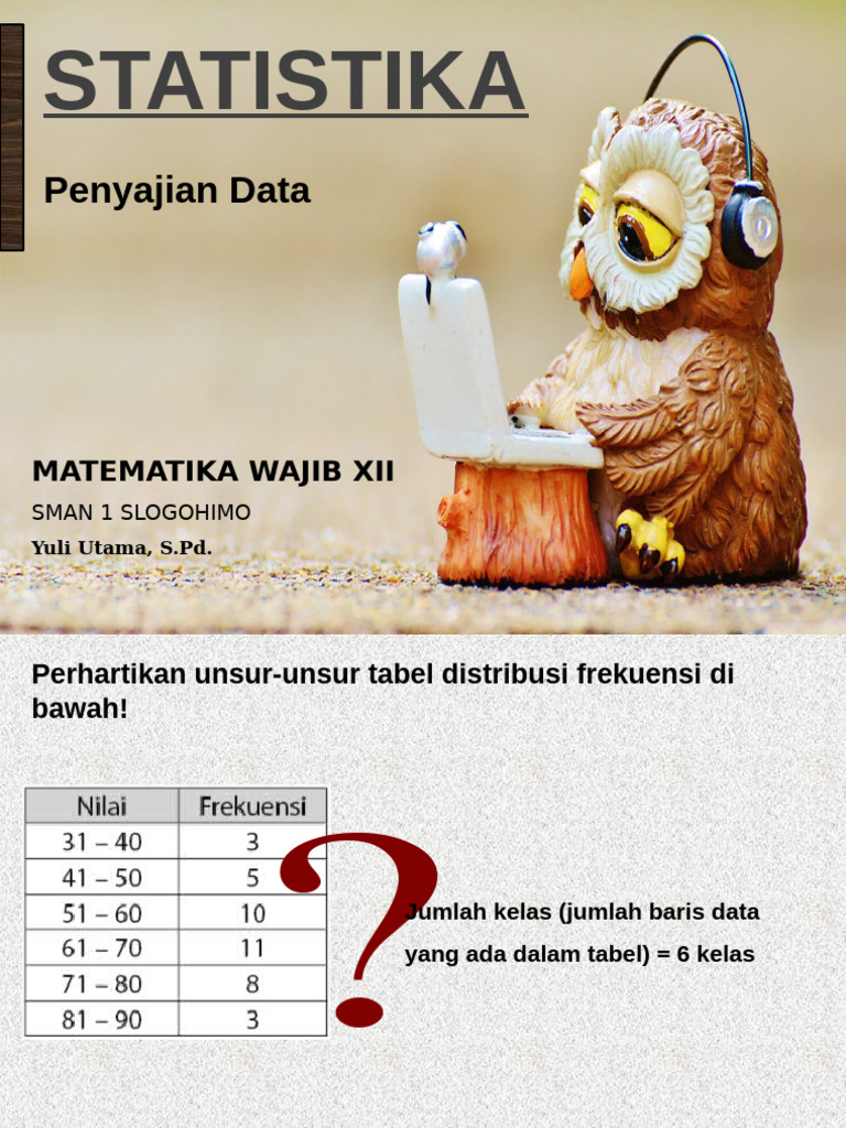 STATISTIKA Tabel Distribusi Frekuensi | PDF