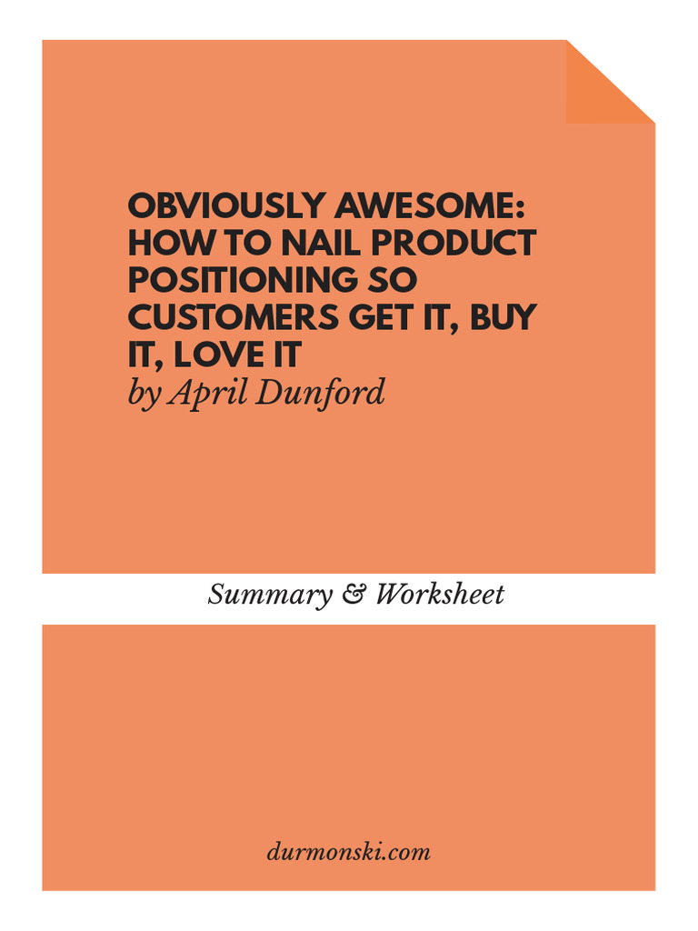 Obviously-Awesome April-Dunford Summary and Worksheet | PDF | Brand ...