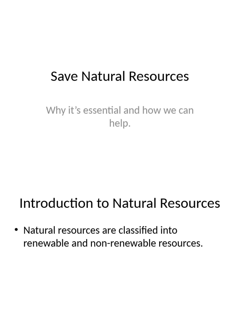 Saving Natural Resources Presentation | PDF