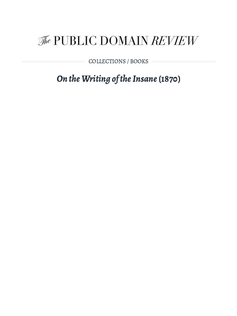 Insights on Insanity and Writing | PDF | Classics | General Fiction