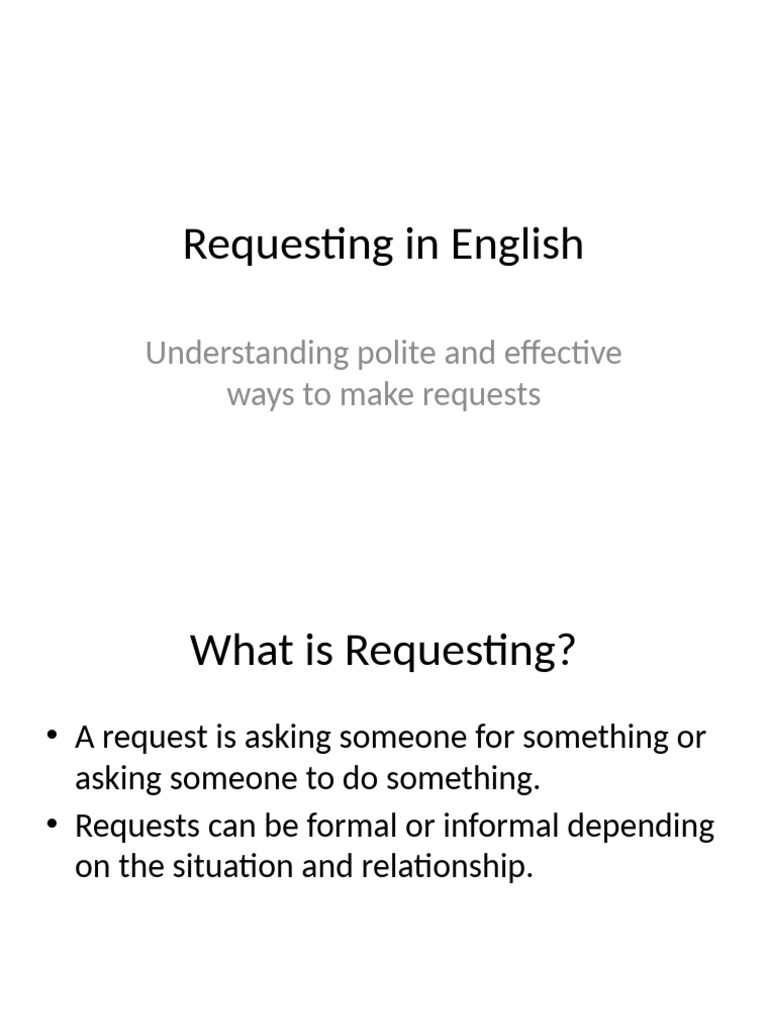 Polite Requesting Techniques in English | PDF | Career & Growth | Language Arts & Discipline