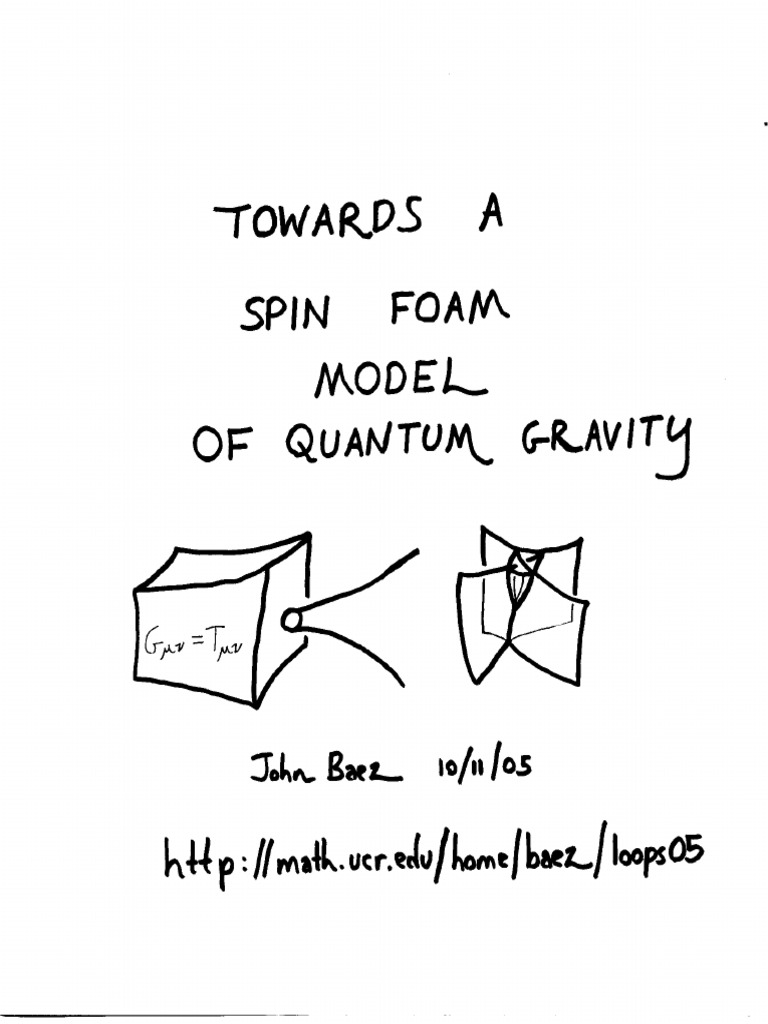 Towards A Spin Foam Model of Gravity Quantum | PDF