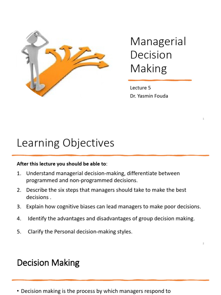Lecture 5 Managerial Decision Making Dr. Yasmin Fouda | PDF | Decision ...