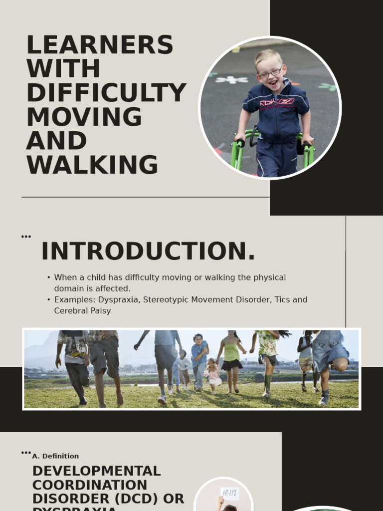 Learners With Difficulty Moving and Walking | PDF | Causes Of Death | Behavioural Sciences
