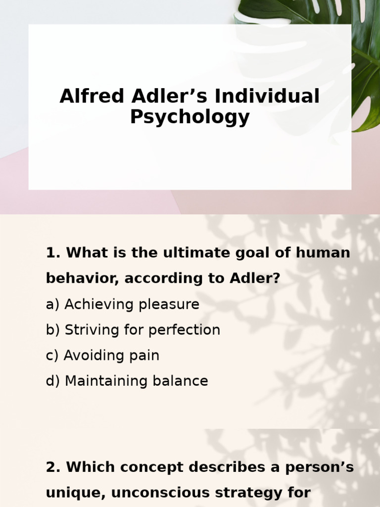 Alfred Adler's Individual Psychology - QUIZ | PDF | Social Psychology ...