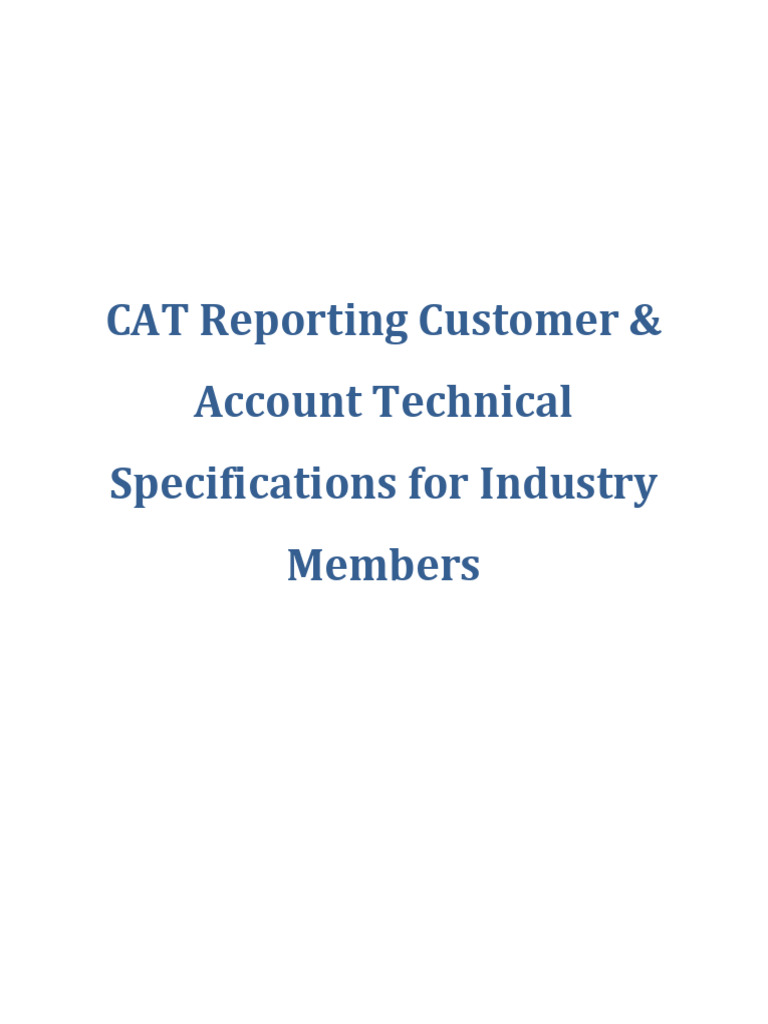 CAT Reporting Specifications Overview | PDF | Json | Data Type