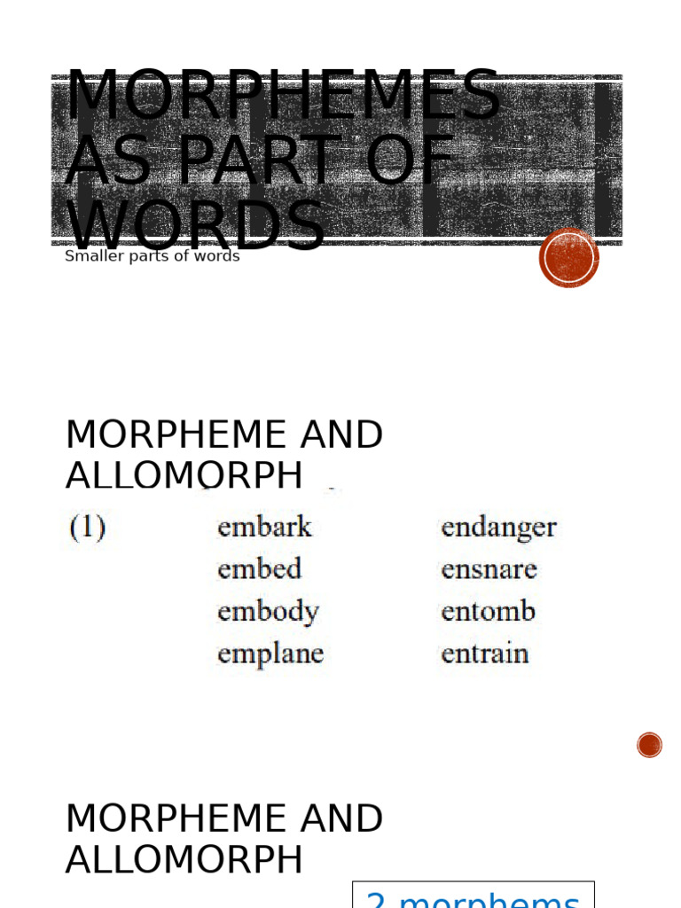 Morphemes As PSRT of Words | PDF | Language Arts & Discipline | Foreign ...