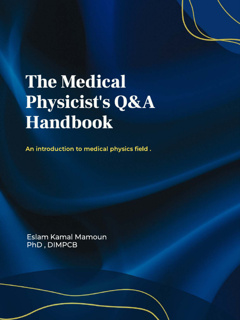 The Medical Physicist's Q&A Handbook | PDF | Medical Imaging | Medical ...