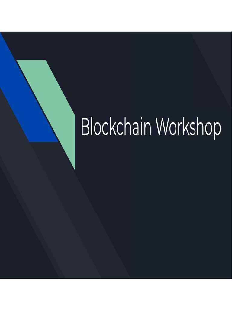 DPCH Adv Workshop - Blockchain | PDF